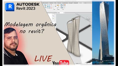 Modelagens Orgânicas No Revit Aprenda A Criar Formas Fluidas E