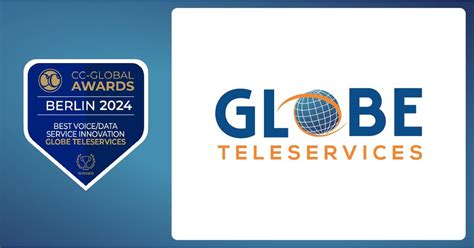 Globe Teleservices Wins Best Voice Data Service Innovation Award At Cc