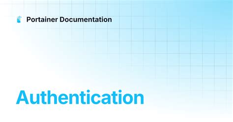 Authentication Portainer Documentation