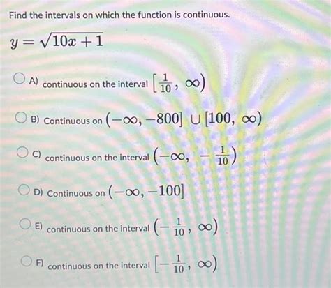 Solved Find The Intervals On Which The Function Is