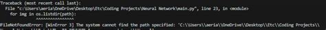 Python Error I Keep Getting That Says Filenotfounderror Stack