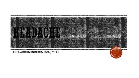 Headache And Its Differential Diagnosis And Management Pptx