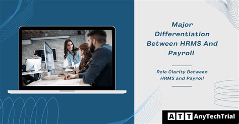 Major Differentiation Between Hrms And Payroll Aishwarya Anytechtrial Medium