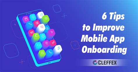 6 Tips To Improve Mobile App Onboarding