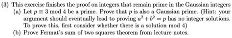 3 This Exercise Finishes The Proof On Integers That Remain Prime In