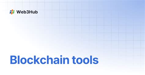 Blockchain Tools Web3hub