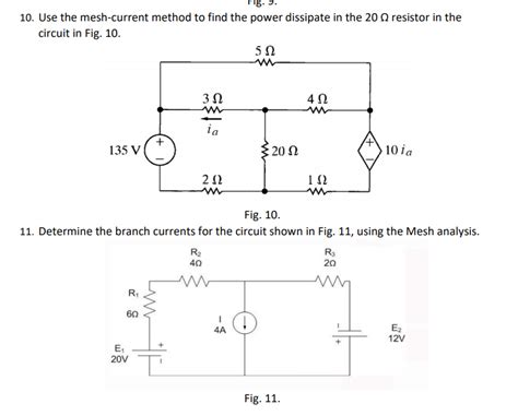 Solved 10 Use The Mesh Current Method To Find The Power