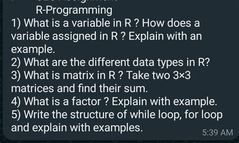 Solved R Programming What Is A Variable In R How Does A Chegg Com