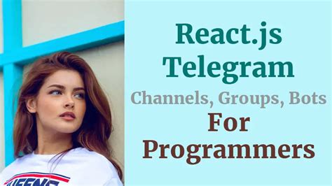 React Js Telegram Channels Groups Bots For Programmers Edopedia
