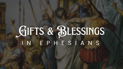 Ts And Blessings In Ephesians Mt Juliet Church Of Christ