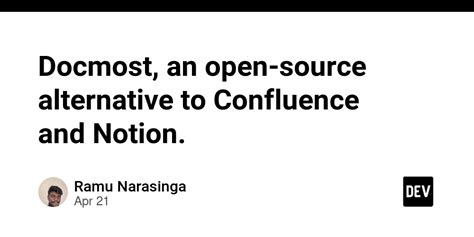 docmost an open source alternative to confluence and notion dev