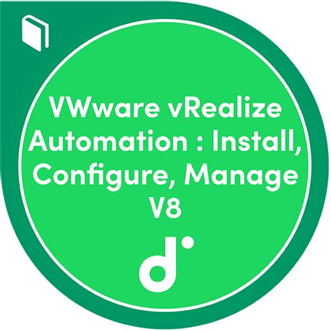 Vwware Vrealize Automation Install Configure Manage V8 Credly