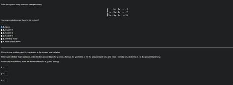 Solved Solve The System Using Matrices Row Operations 4