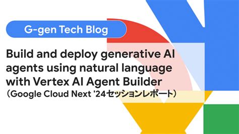 Build and deploy generative AI agents using natural language with ...