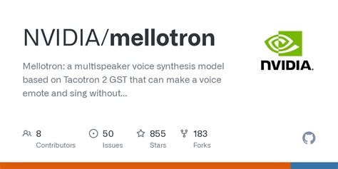 GitHub NVIDIA Mellotron Mellotron A Multispeaker Voice Synthesis Model Based On Tacotron