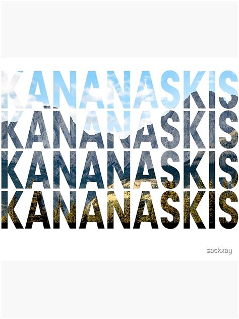 Kananaskis Repeated Type Poster For Sale By Sackxay Redbubble