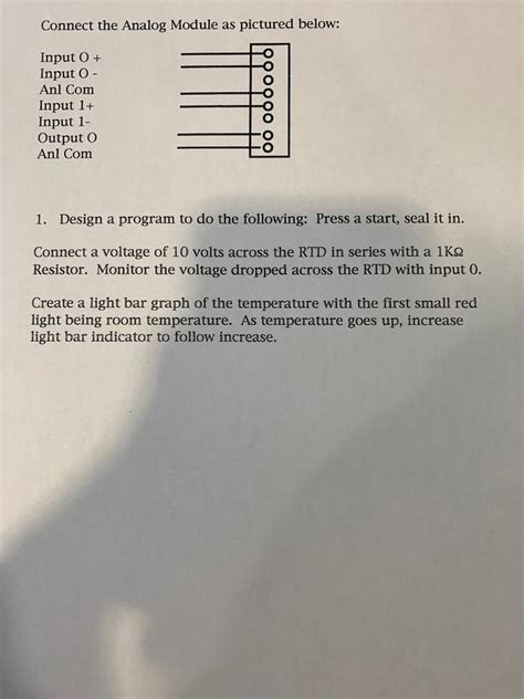 Solved Connect The Analog Module As Pictured Below O Input Chegg