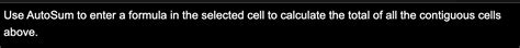 Solved Use Autosum To Enter A Formula In The Selected Cell