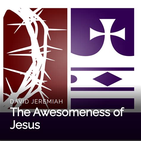 The Awesomeness Of Jesus Audio Turningpoint