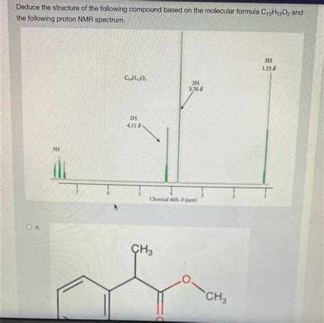 Solved Deduce The Structure Of The Following Compound Based