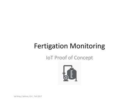 Fertigation Monitoring Iot Proof Of Concept Ppt