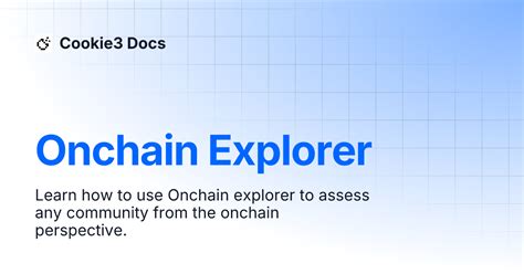 Onchain Explorer Cookie3 Docs