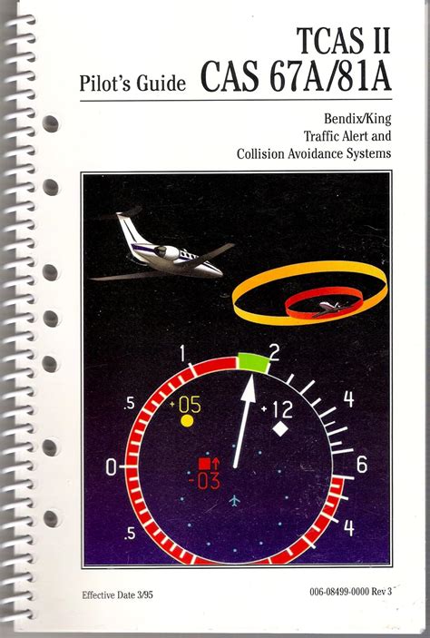 Pilots Guide Tcas 2 Cas 67a A Bendix King Traffic Alert And Collision Avoidance Systems