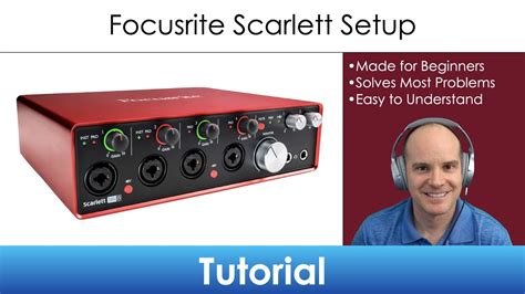 Focusrite Scarlett Audio Interface First Time Setup Install