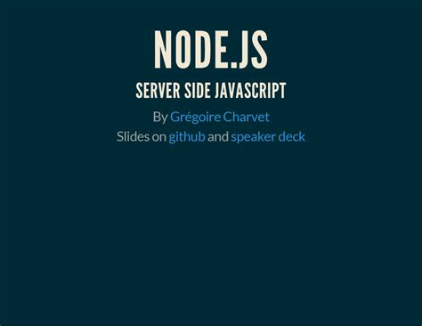 Nodejs Introduction Speaker Deck