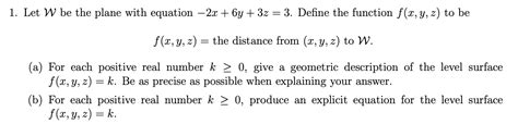 Solved Let W Be The Plane With Equation X Y Z Define Chegg Com