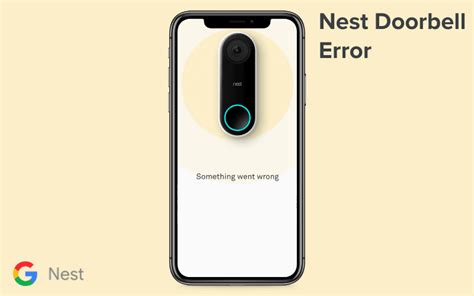 Nest Doorbell Error Codes 12 Cases Explained And Solved
