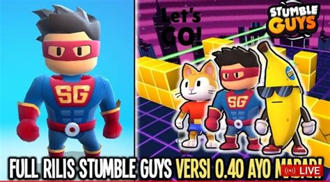 Update Link Download Stumble Guys Versi 0 40 Original Ada Skin Baru