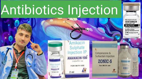Top 10 Antibiotics Injection Antibiotics Injection Uses Youtube