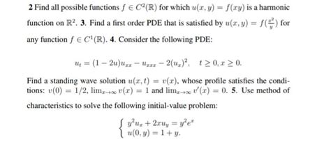 Solved Find All Possible Functions F C R For Which U X Chegg Com