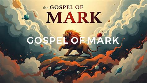 The Gospel Of Mark Key Themes And Overview