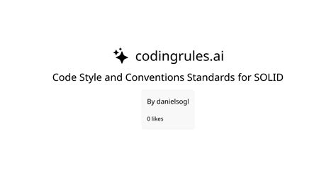 code style and conventions standards for solid coding rules