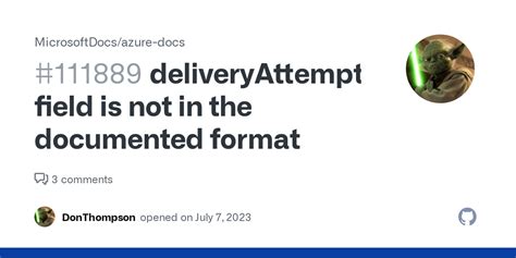 Deliveryattempttimestamp Field Is Not In The Documented Format · Issue 111889 · Microsoftdocs