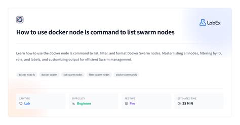 How To Use Docker Node Ls Command To List Swarm Nodes Labex