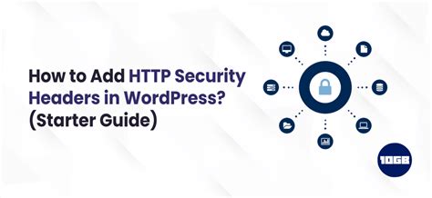 How To Add Security Headers In Wordpress Starter Guide