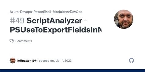 Scriptanalyzer Psusetoexportfieldsinmanifest · Issue 49 · Azure Devops Powershell Module