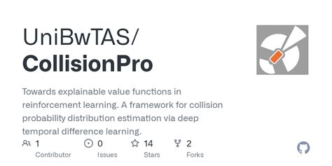 Github Unibwtascollisionpro Towards Explainable Value Functions In