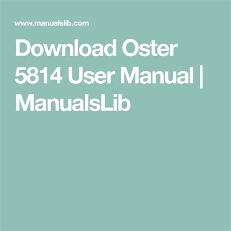 Download Oster 5814 User Manual Manualslib User Manual Manual Oster