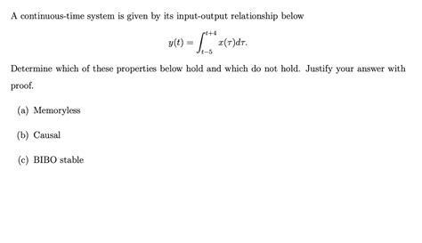 solved a continuous time system is given by its input output