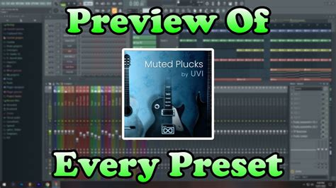Muted Plucks By Uvi Flex Plugin Preview Of Every Preset Listen