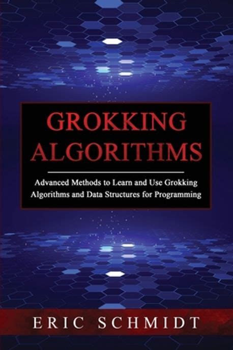 Grokking Algorithms Schmidt Eric 교보문고