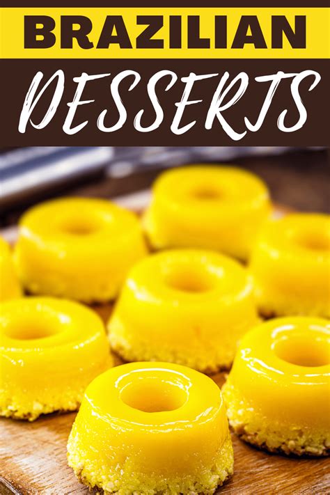 24 Best Brazilian Desserts Easy Recipes Insanely Good