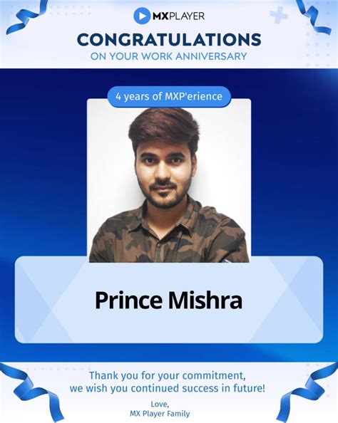Prince Mishra On Linkedin 4 Years At Mx Player Today These Years Have Been Nothing But An