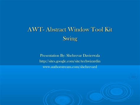 Awt And Swing In Java PPT
