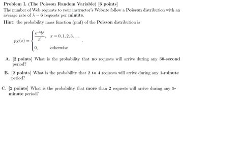 Solved Problem I The Poisson Random Variable 6 Points