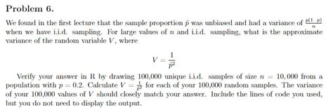 Solved I Know You Need To Use The Delta Method For Variance
